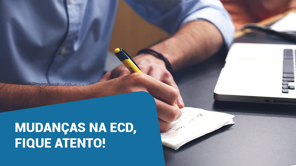 Mudanças na ECD, fique atento! | TSCTI - Soluções Fiscais